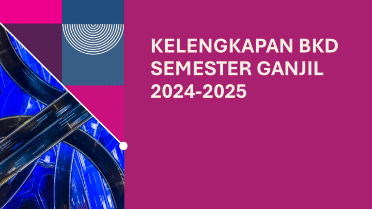 Kelengkapan BKD Semester Ganjil 2024-2025